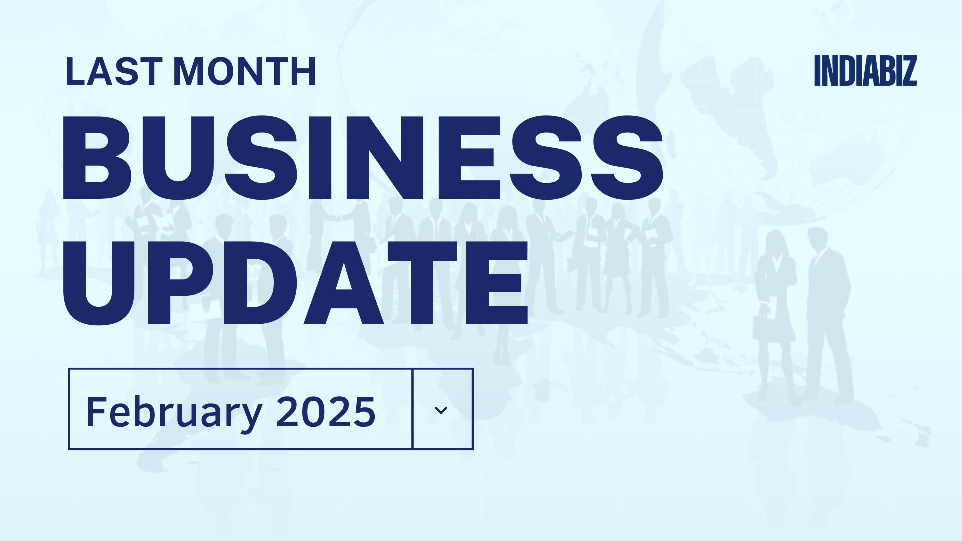 February'25 Update: 224 New Businesses to Contact at IndiaBiz